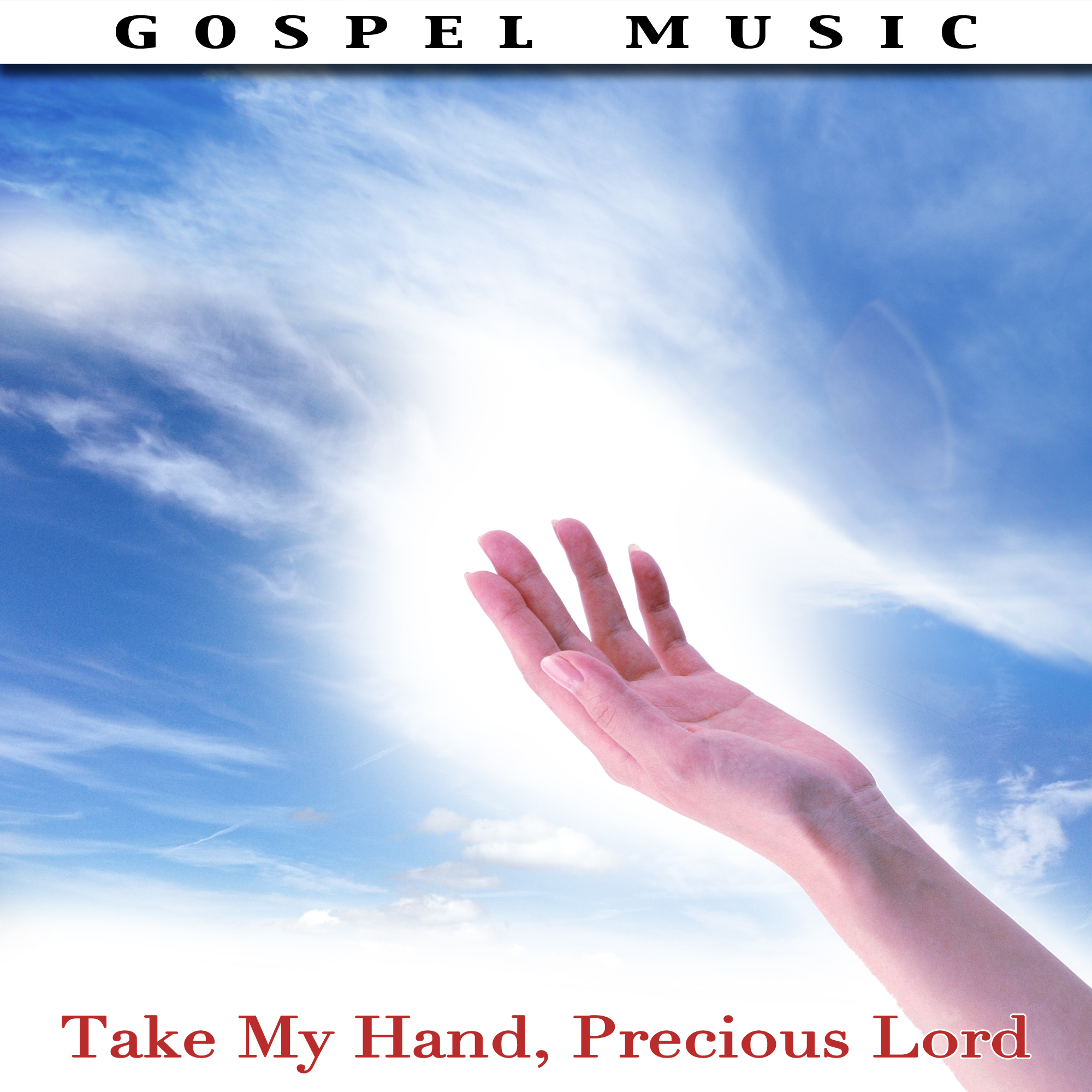 Hymn: Precious Lord, Take My Hand - Men Of The West
